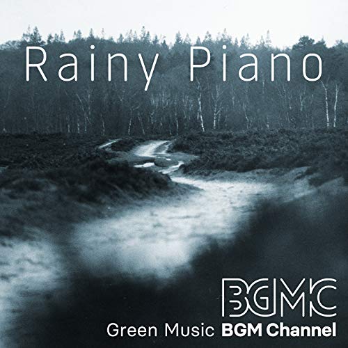 Amazon MusicでGreen Music BGM channelのRainy Pianoを再生する