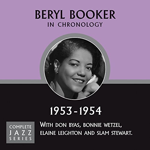 Complete Jazz Series 1953 - 1954 by Beryl Booker on Amazon Music ...