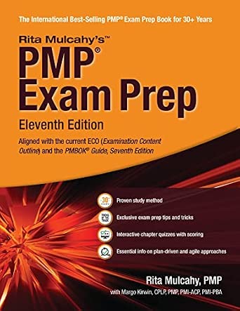 PMP® Exam Prep, 11th Edition : Rita Mulcahy, PMP with Margo Kirwin ...