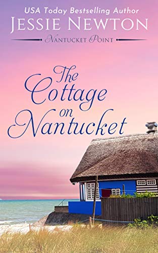 The Cottage on Nantucket: Heartfelt Women's Fiction Mystery (Nantucket ...