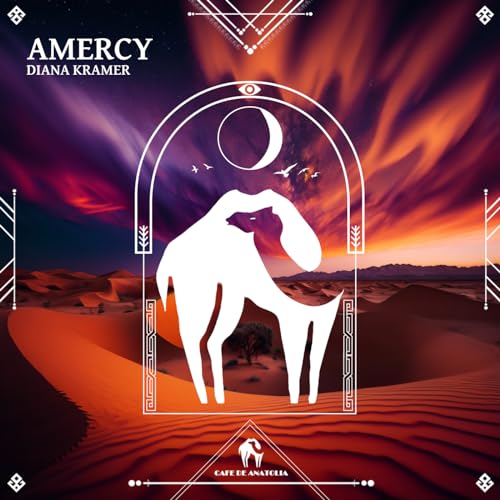 Écouter Amercy de Diana Kramer & Cafe De Anatolia sur Amazon Music ...