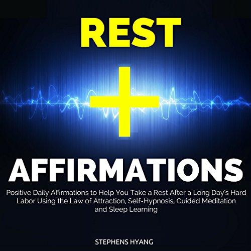 Amazon.com: Rest Affirmations: Positive Daily Affirmations to Help You ...