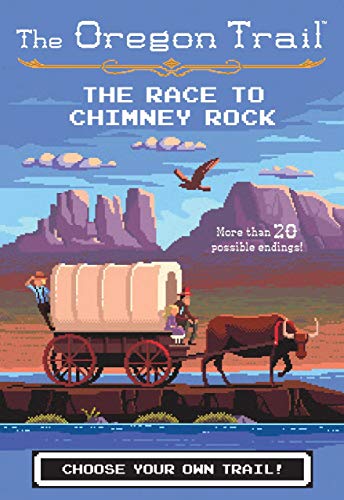 The Oregon Trail: The Race to Chimney Rock - Kindle edition by Wiley ...