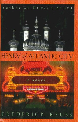 Henry of Atlantic City - Kindle edition by Reuss, Frederick. Literature ...
