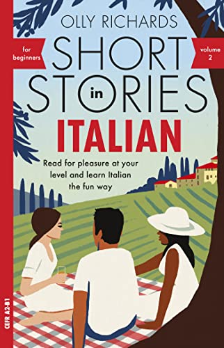 Short Stories in Italian for Beginners - Volume 2: Read for pleasure at ...