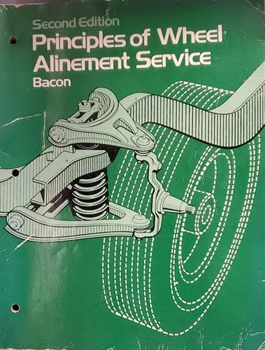 Buy Principles of Wheel Alignment Service Book Online at Low Prices in ...