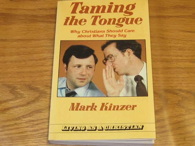 Taming the Tongue: Why Christians Should Care About What They Say ...