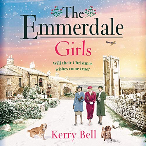 The Emmerdale Girls (Audio Download): Kerry Bell, Laura Kirman, Trapeze ...