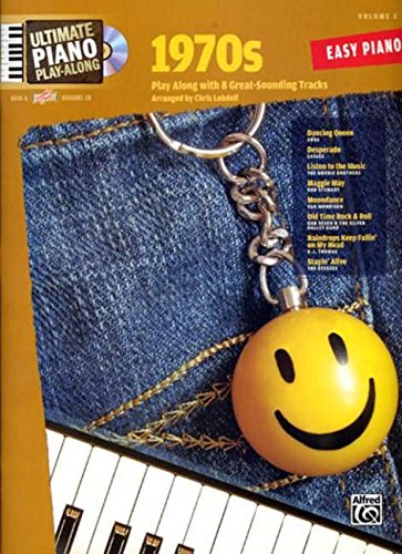 Ultimate Piano Play-Along, Vol 5: 1970s, Book & CD (Ultimate Play-Along ...