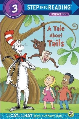 [ A TALE ABOUT TAILS (STEP INTO READING - LEVEL 3 - QUALITY) ] By Rabe ...
