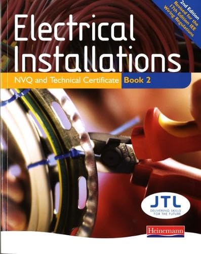 Buy Electrical Installations NVQ and Technical Certificate Book 2 (NVQ ...