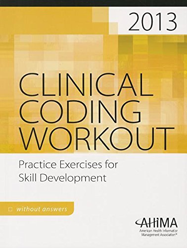 Clinical Coding Workout, Without Answers 2013: Amazon.co.uk ...