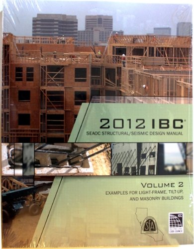 2012 IBC SEAOC Structural/Seismic Design Manual Examples for Light ...