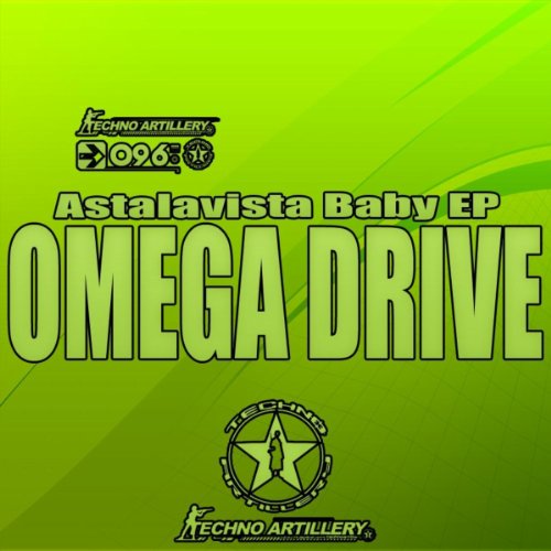 Play Astalavista Baby Ep by Omega Drive on Amazon Music
