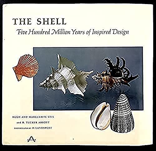 The Shell: Hugh and Marguerite Stix and R. Tucker Abbott: Amazon.com: Books