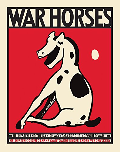WAR HORSES: Helhesten and the Danish Avant-Garde During World War II ...