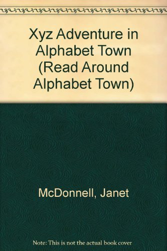 Amazon | Xyz Adventure in Alphabet Town (Read Around Alphabet Town ...