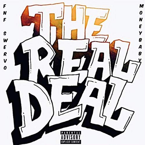 Amazon.co.jp: The Real Deal [Explicit] : FNF Swervo: Digital Music