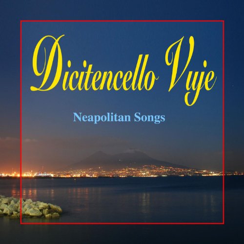 Amazon.com: Dicitencello vuje : Ronald Naldi: Digital Music