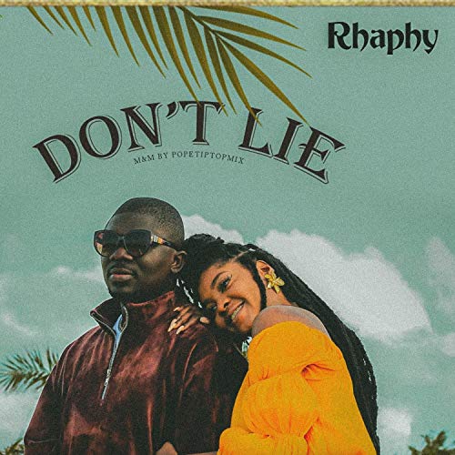DON't LIE de Rhaphy en Amazon Music Unlimited