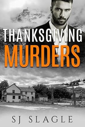 Thanksgiving Murders (the Dan Alsop series Book 2) eBook : Slagle, SJ ...