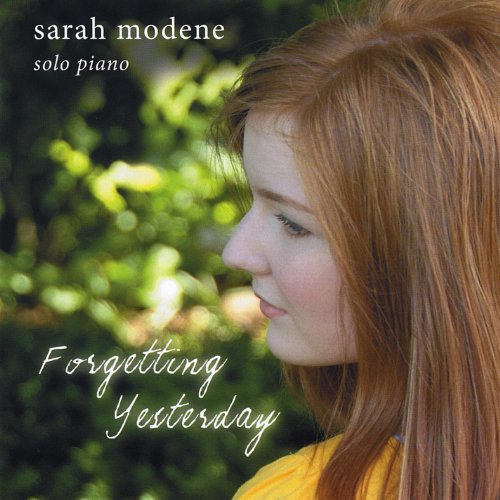 Amazon.com: Forgetting Yesterday : Sarah Modene: Digital Music
