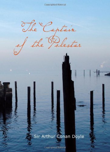 Buy The Captain of the Polestar Book Online at Low Prices in India ...