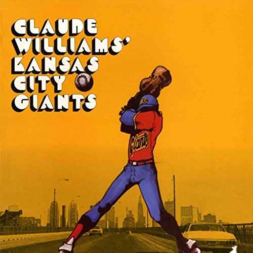 Amazon MusicでClaude WilliamsのKansas City Giantsを再生する