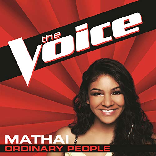 Play Ordinary People (The Voice Performance) by Mathai on Amazon Music