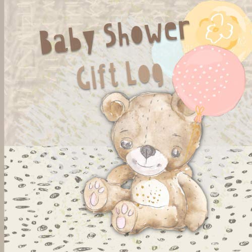 Baby Shower Gift Log: Keepsake Notebook for New Moms (Baby Shower Gift ...