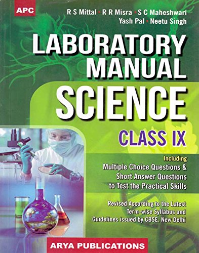 Laboratory Manual Science Class - IX : R.R. Misra, R.S. Mittal, S.C ...