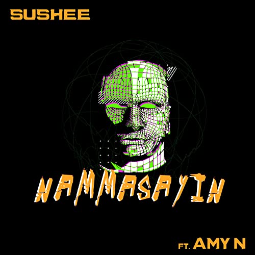 Play Nammasayin by Sushee feat. Amy N on Amazon Music