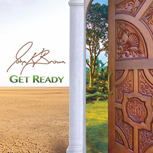 Amazon MusicでJohn K BrownのGet Readyを再生する
