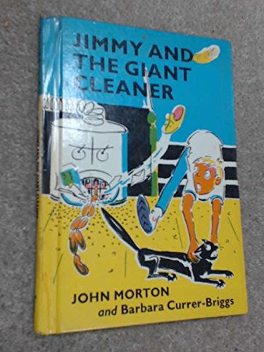 Amazon.co.jp: Jimmy and the Giant Cleaner : Morton DCE, John: 洋書