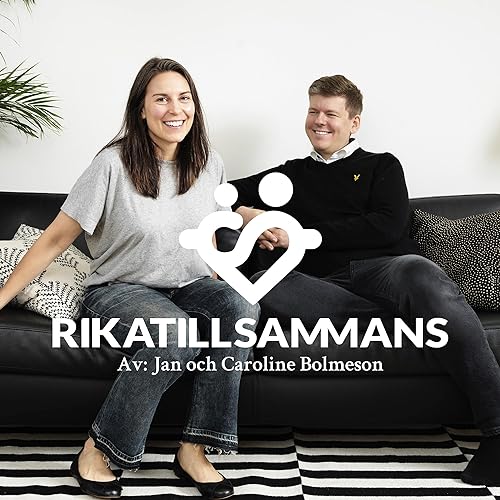RikaTillsammans | Om privatekonomi & rikedom i livet : Jan och Caroline Bolmeson: Amazon.in ...
