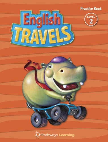 English Travels (English Travels, Practice Book Level 2): Pathways ...