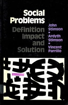Social Problems: Definition, Impact, and Solution: Stimson, John ...