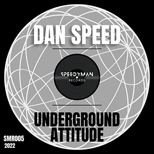 Écouter Underground Attitude par Dan Speed sur Amazon Music Unlimited