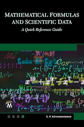 Mathematical Formulas and Scientific Data: A Quick Reference Guide ...