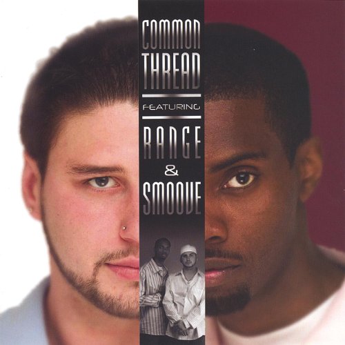 Amazon.com: Common Thread : Common Thread Featuring Range & Smoove ...