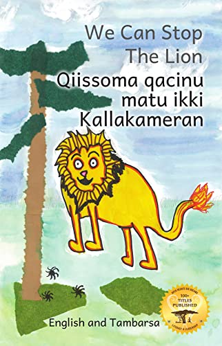 We Can Stop the Lion: An Ethiopian Tale Of Cooperation in Tambarsa and ...