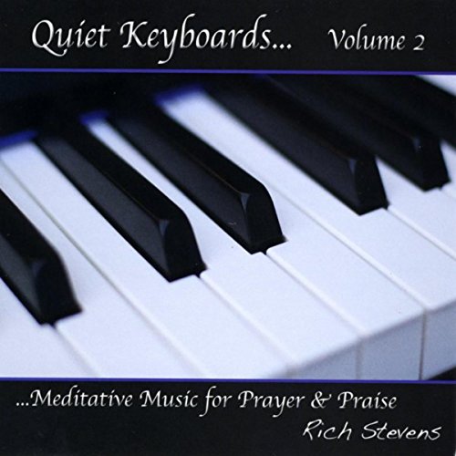 Play Quiet Keyboards, Vol. 2 by Rich Stevens on Amazon Music