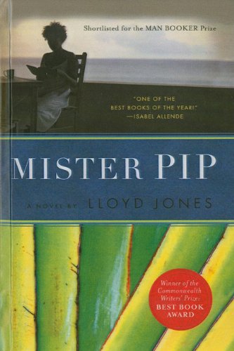 Mister Pip: Lloyd Jones: 9780756991142: Amazon.com: Books