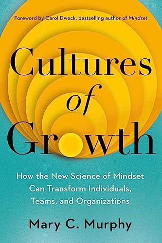 Amazon.com: Cultures of Growth: How the New Science of Mindset Can ...
