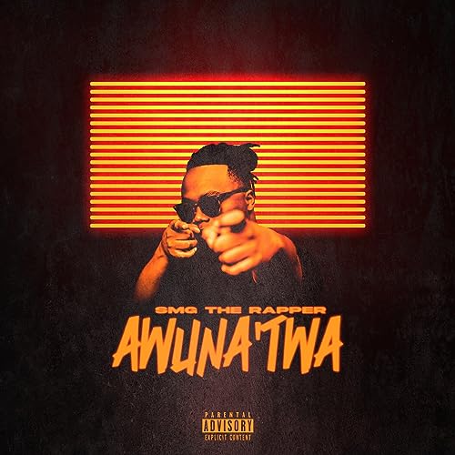 Play Awuna Twa by SMG The Rapper on Amazon Music Unlimited