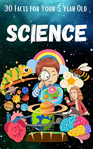 Amazon.com: 30 Facts for Your 5 Year Old: Science eBook : Sharma ...