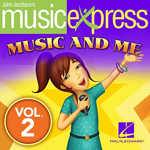 Play John Jacobson's Music Express, Vol. 2 by John Jacobson, Mac Huff ...