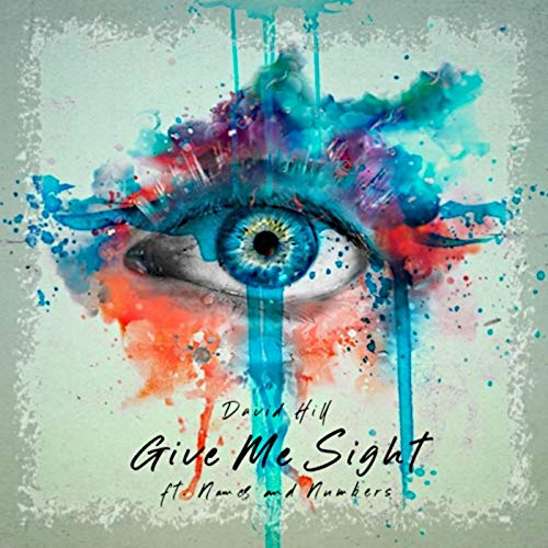 Give Me Sight by David Hill on Amazon Music - Amazon.com