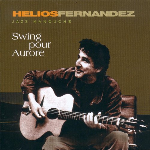 Écouter Swing pour Aurore (Jazz manouche) de Hélios Fernandez sur Amazon Music