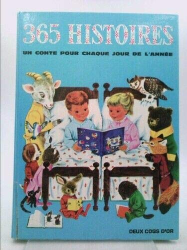 Amazon.fr - 365 histoires : Un conte pour chaque jour de l'année (Un ...